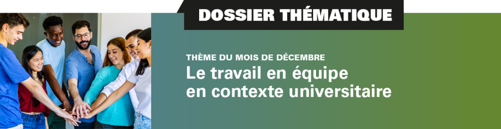 Le travail en équipe en contexte universitaire – Carrefour de l ...