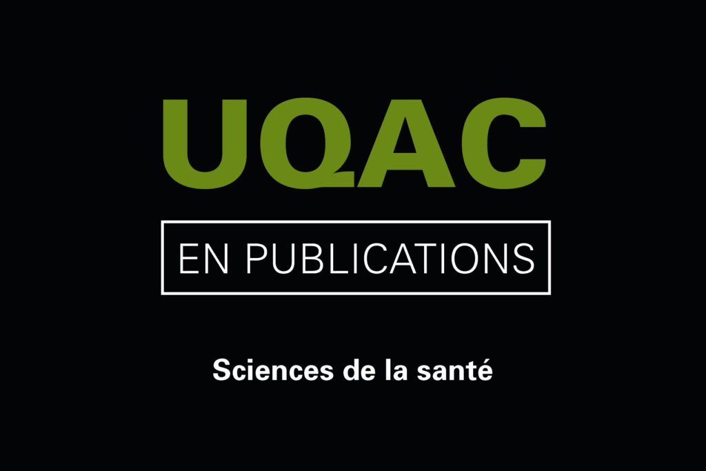 [UQAC en publications] Octobre 2019 – Sciences de la santé – UQAC